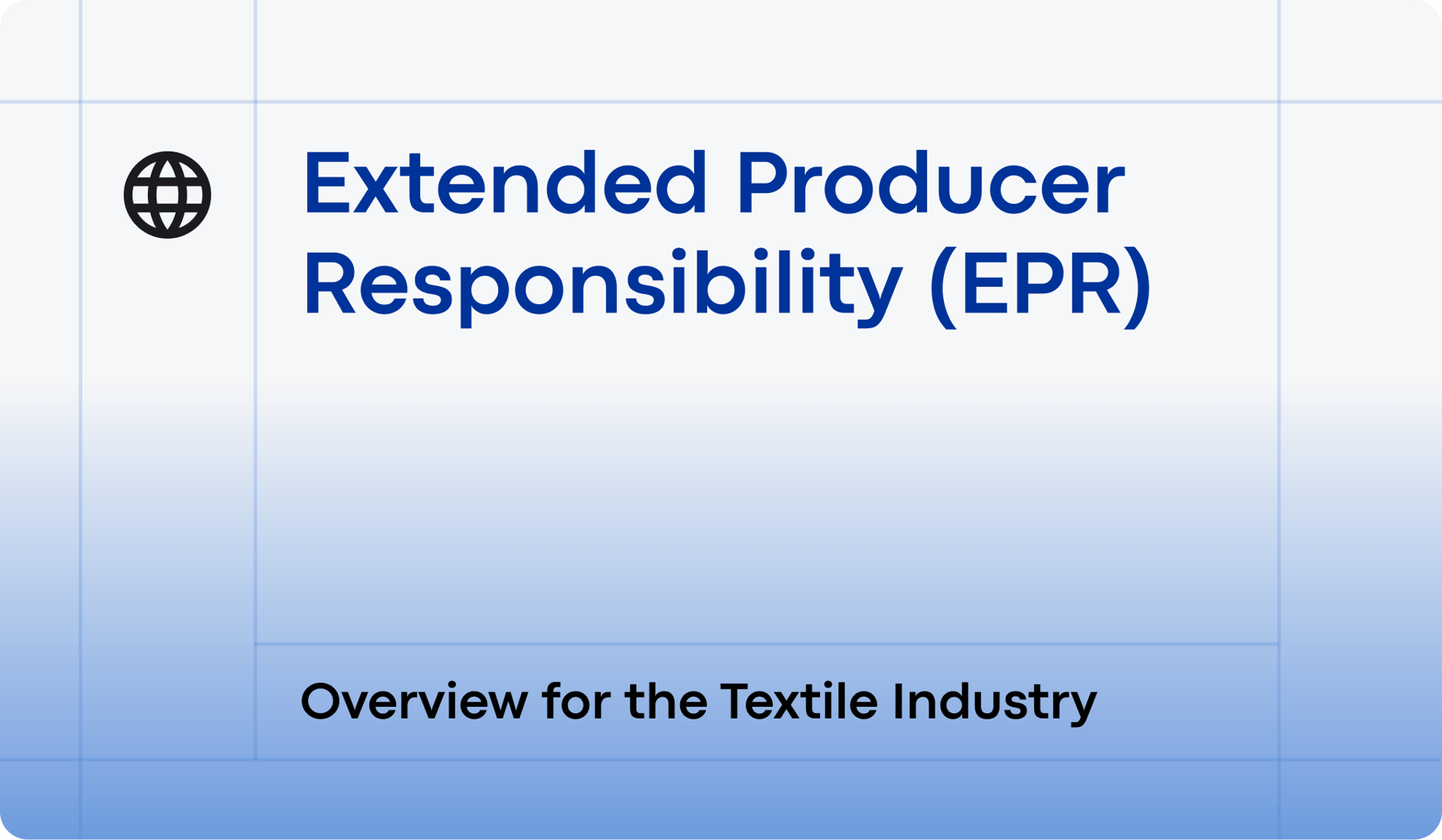 Overview of All Textile Extended Producer Responsibility (EPR) Laws
