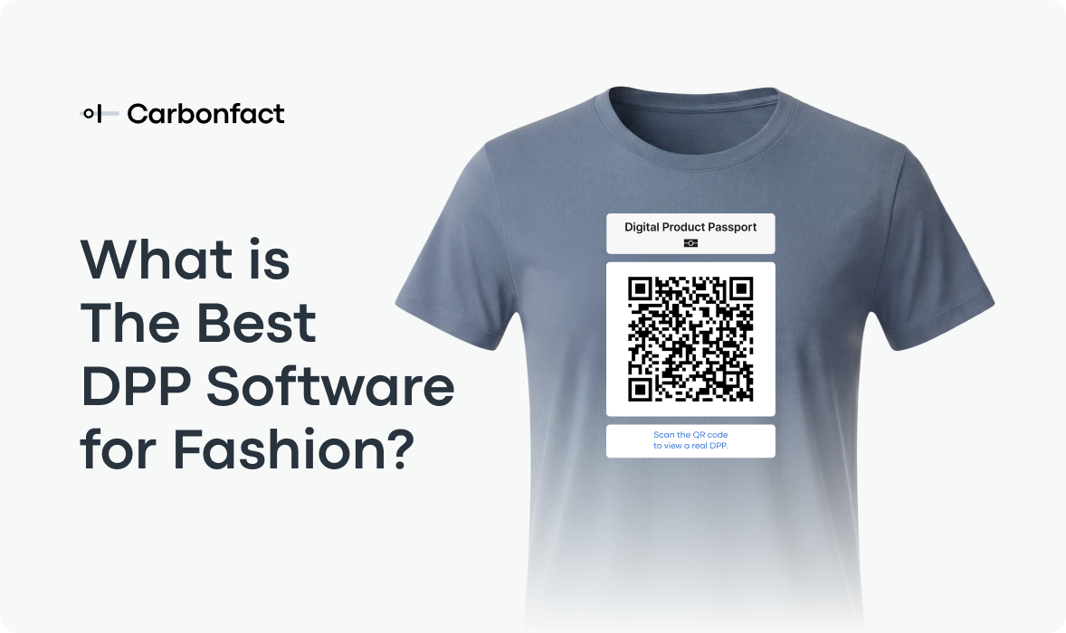 What is the Best DPP Software for Fashion Brands? A Buyer's Comparison