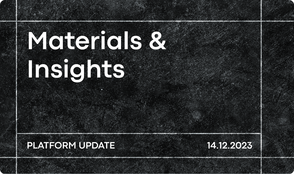 December'23 platform updates: Materials & Insights