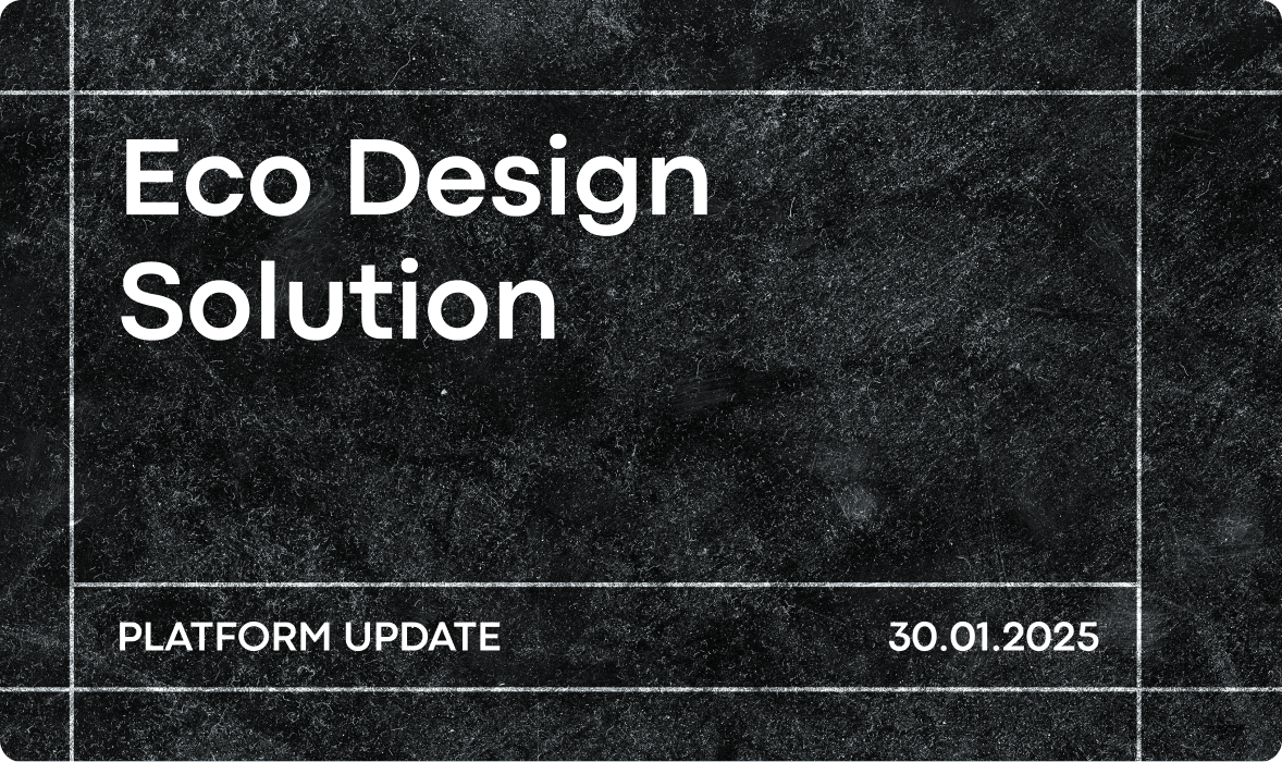 January '25 Platform Update: Eco Design Solution Now Complete with ...